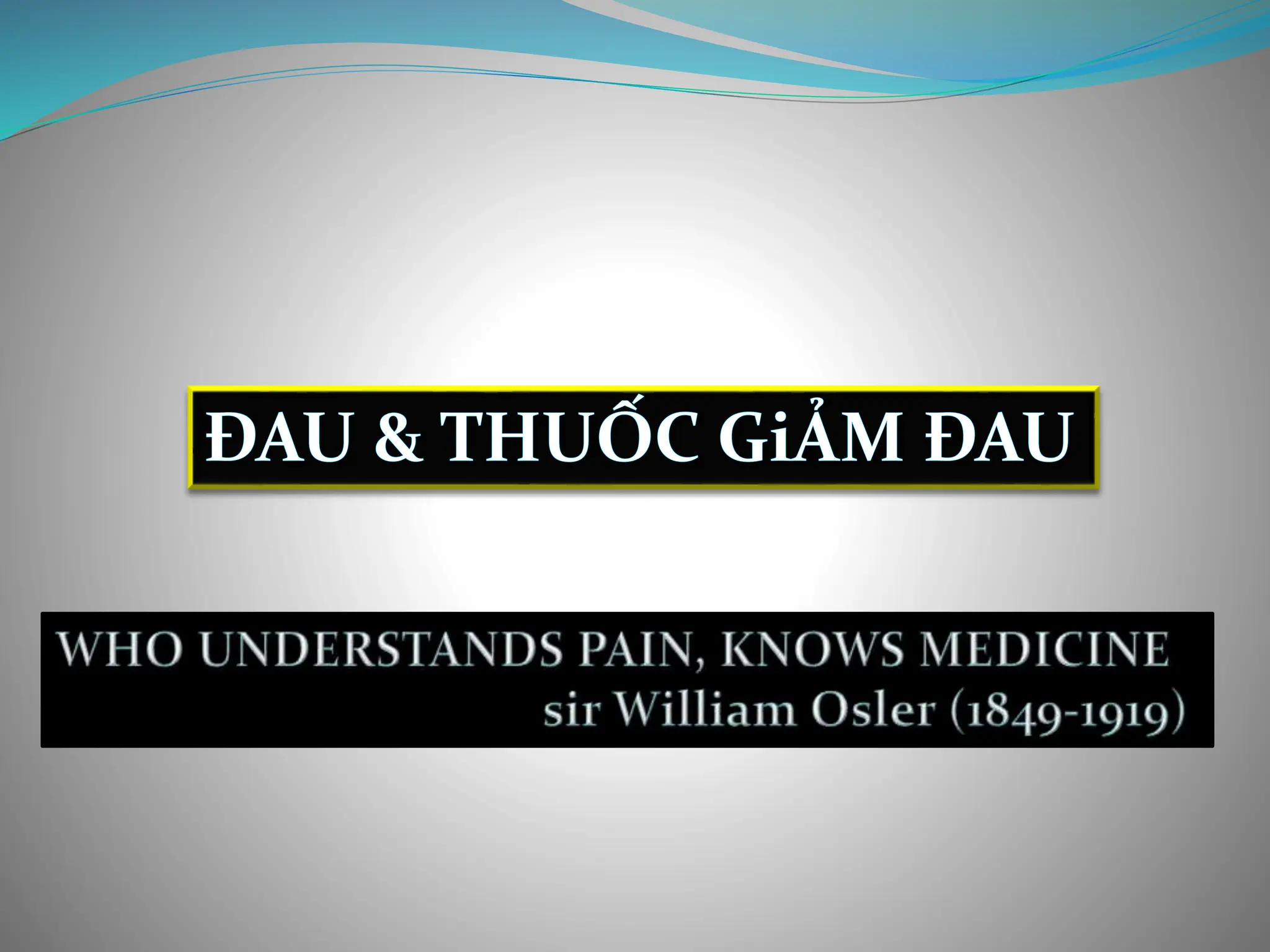 Dau va Thuoc giam dau.pptx