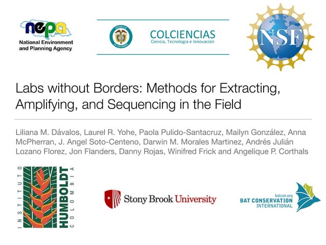 Labs without Borders: Methods for Extracting, Amplifying, and Sequencing in the Field | PPT