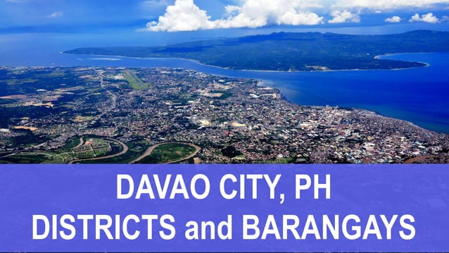 DAVAO CITY, Philippines Districts and Barangays | PDF