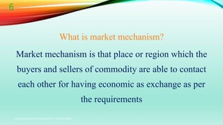 market mechanism | PPTX