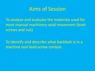 Backlash on machines | PPTX