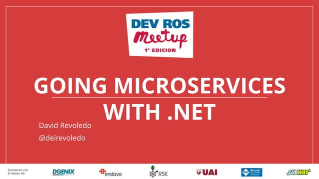 Going MicroServices with Net | PPTX | Cloud Computing | Internet