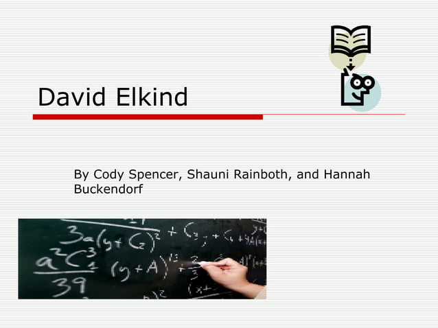 David Elkind | PPT
