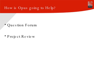 Working with Opus International | PPT