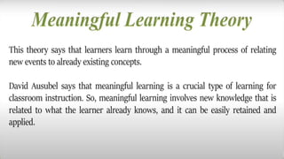 David Ausubel’s Theory of learning PPT by Dr. Jitendranath Goraipptx | PPTX