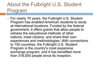 David Bohn - The Fulbright U.S. Student Program | PPTX