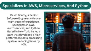 David Boutry - A New York-Based Senior Software Engineer | PPT