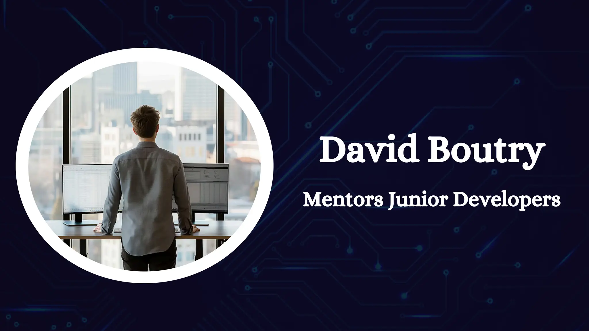 David Boutry - Mentors Junior Developers | PDF