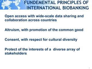 International Biobanking: Oportunities and Challenges for Private-Public Collaboration | PPT