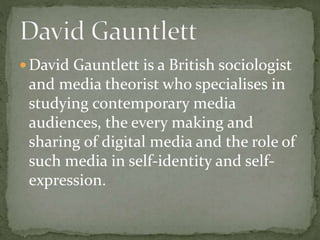 David gauntlett | PPT