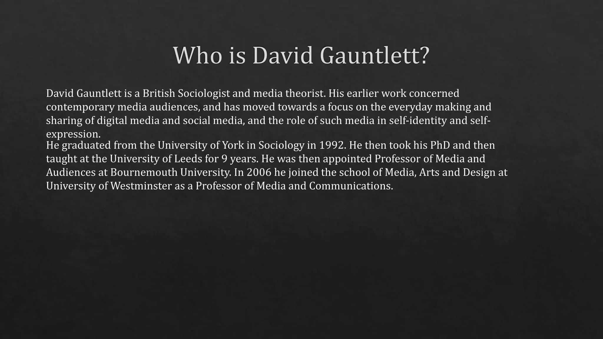 David Gauntlett & Al Gore Presentation | PPTX