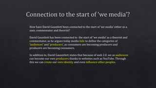 David Gauntlett & Al Gore Presentation | PPTX