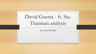David Guetta ft.Sia- Titanium | PPT