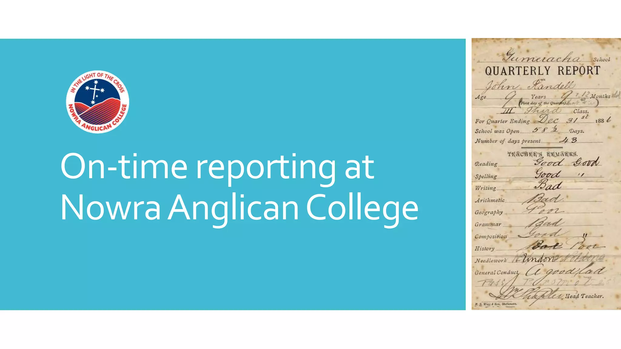 On-time reporting at Nowra Anglican College | PPT