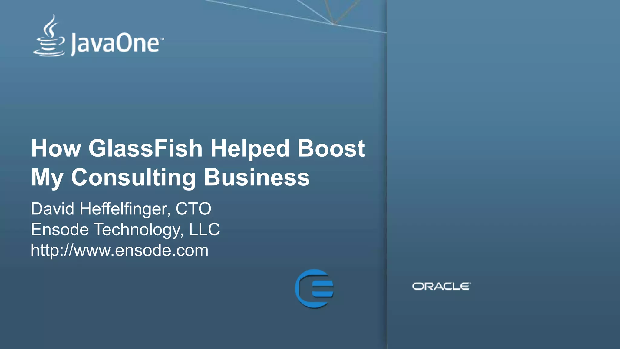 GlassFish Story by David Heffelfinger/Ensode Technology | PPTX