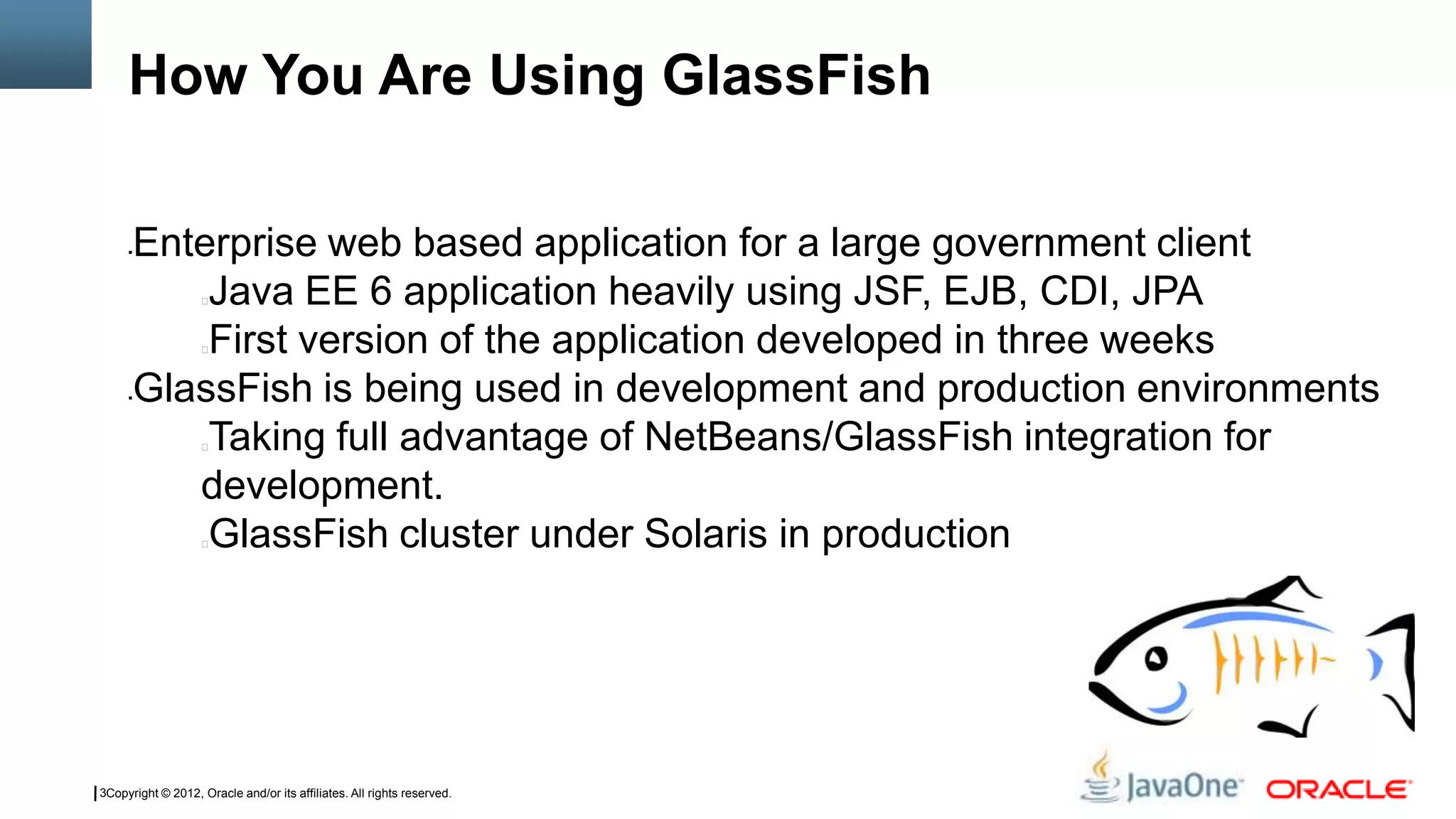 GlassFish Story by David Heffelfinger/Ensode Technology | PPT