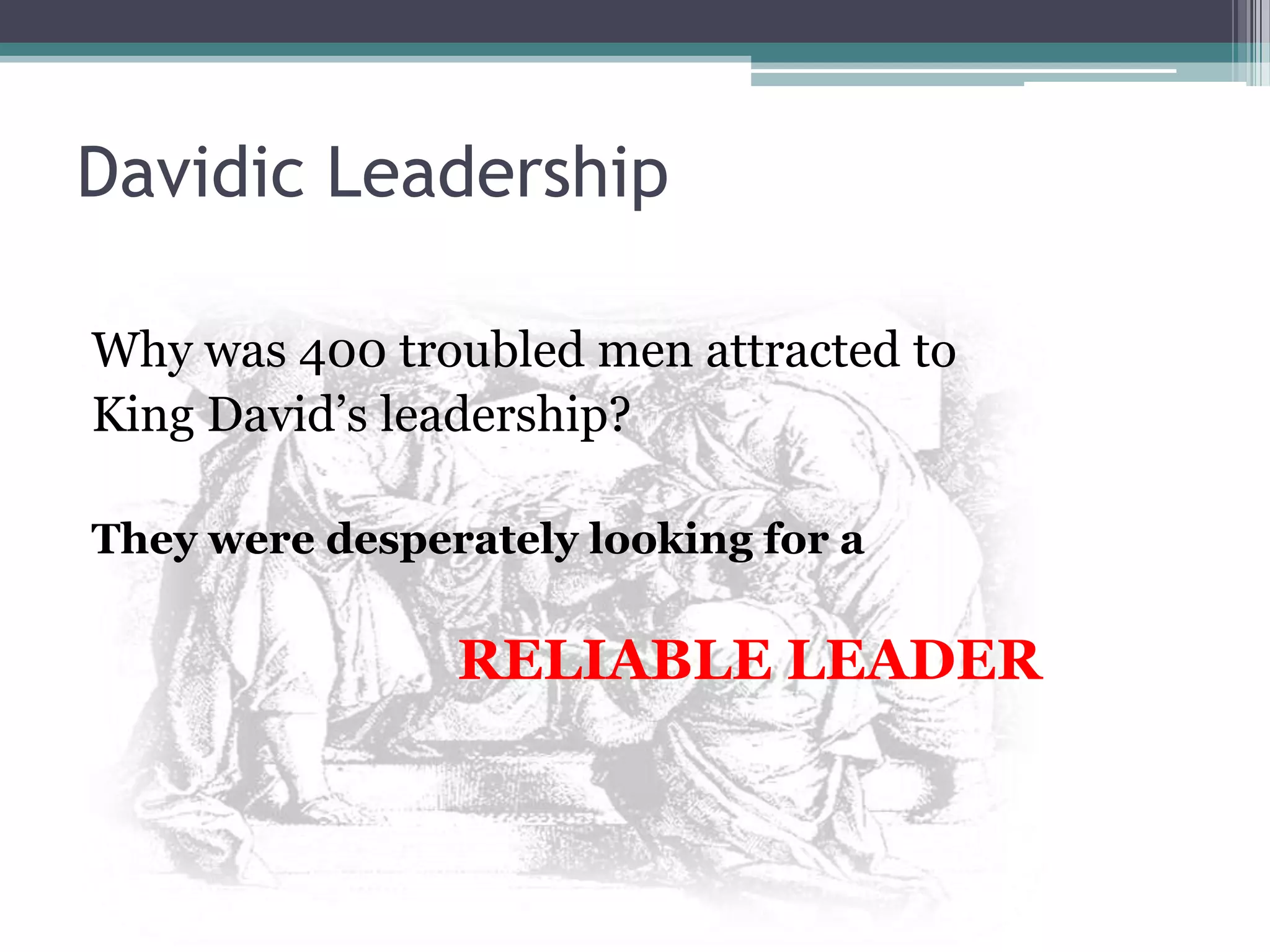Davidic leadership 400 mighty men | PPTX