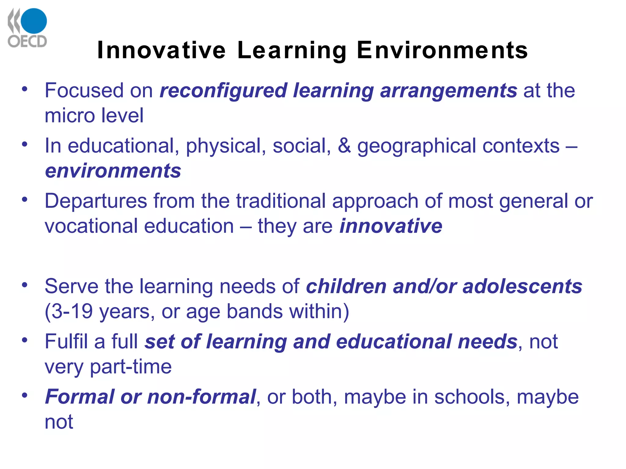 Innovative Learning Environments – Insights from Recent OECD/CERI ...