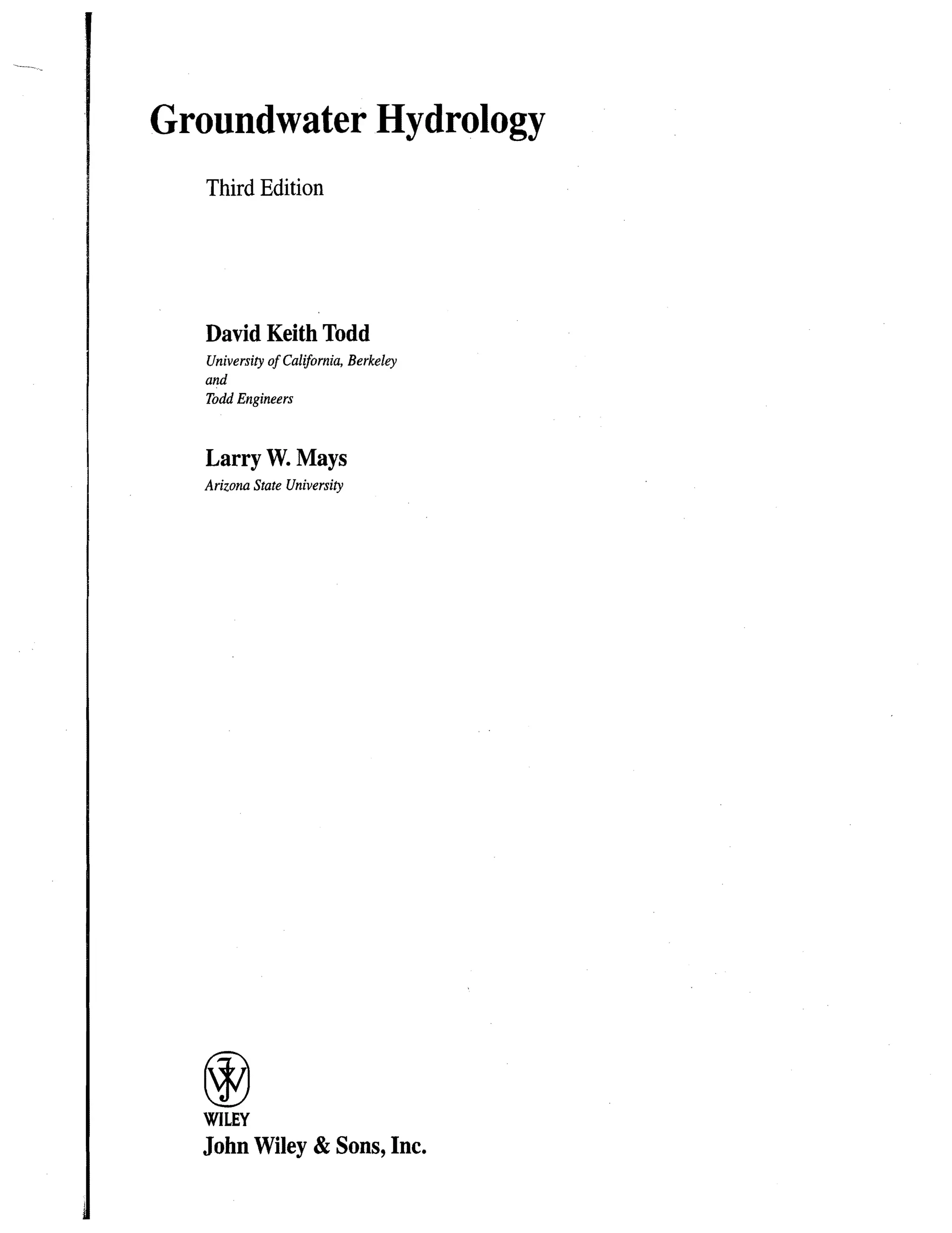 David Keith Todd_ Larry W Mays - Groundwater hydrology-Wiley (2005).pdf