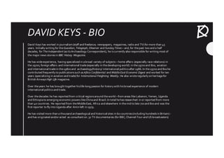 David Keys: Author, journalist, documentary & film creator on ...