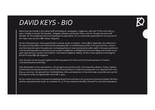 David Keys: Author, journalist, documentary & film creator on ...