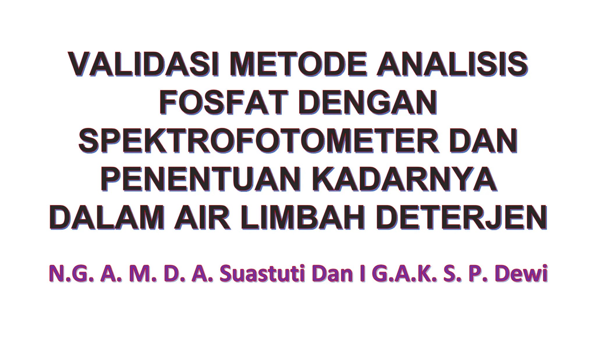 David tentang Kimia Analisis: Validasi Metode Analisis Fosfat.docx