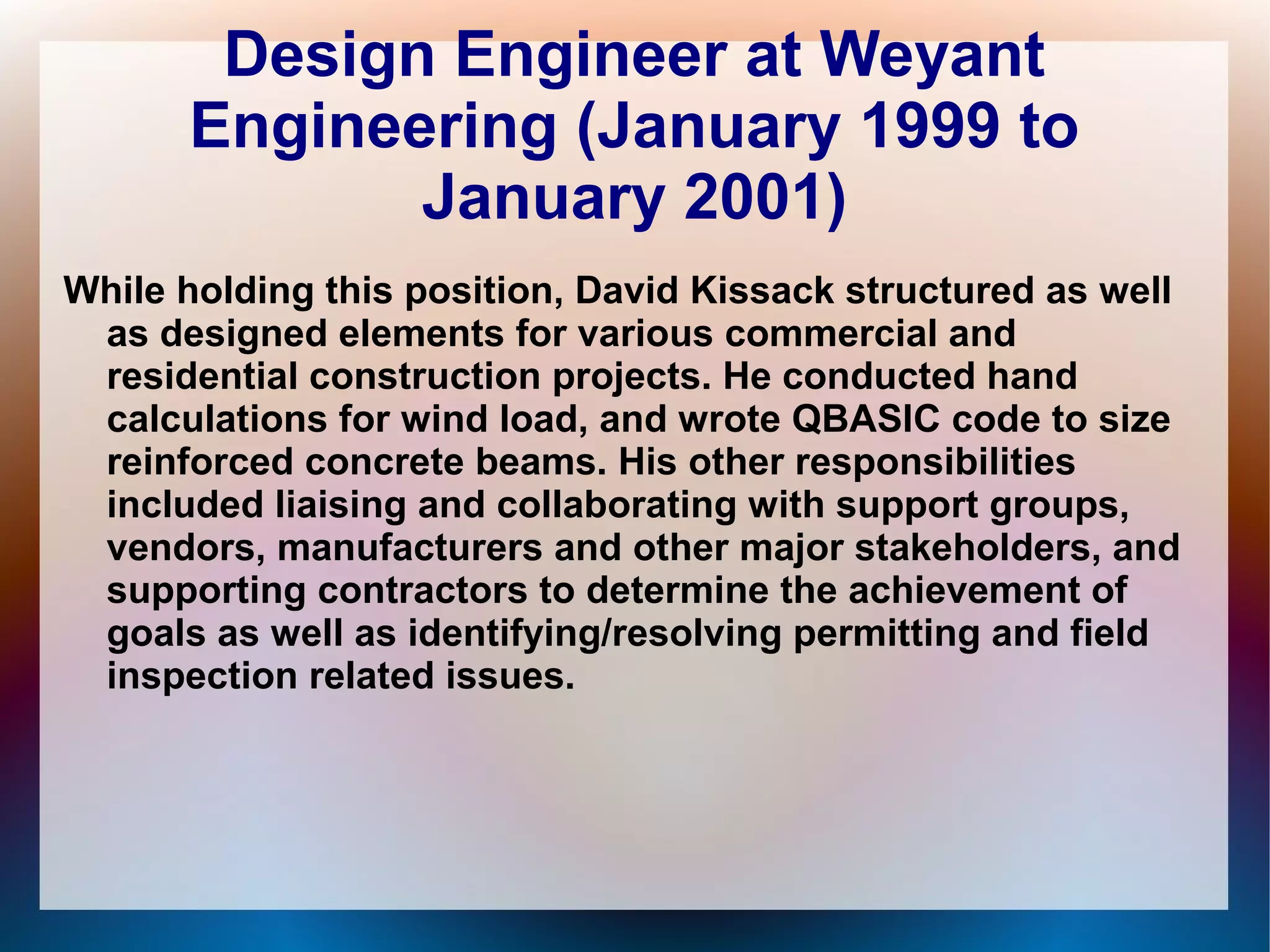 David kissack | PPT | Civil Engineering Industry | Industries