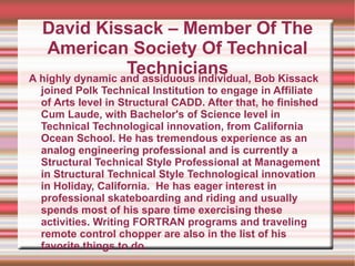 David Kissack – Member Of The American Society Of Technical Technicians ...