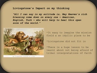 David livingstone - Missionary / Explorer presentation | PPT