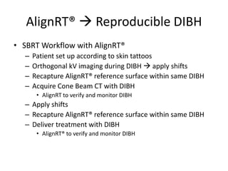 AlignRT as a Respiratory Motion Management Tool for SBRT | PPTX