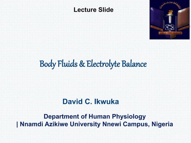 Body Fluids and Electrolyte Homeostasis | PPTX | Blood Disorders ...