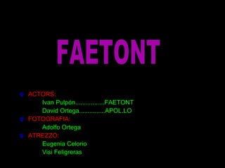 Faetont | PPT