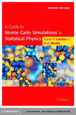 David P. Landau, Kurt Binder - A Guide to Monte Carlo Simulations in Statistical Physics ...
