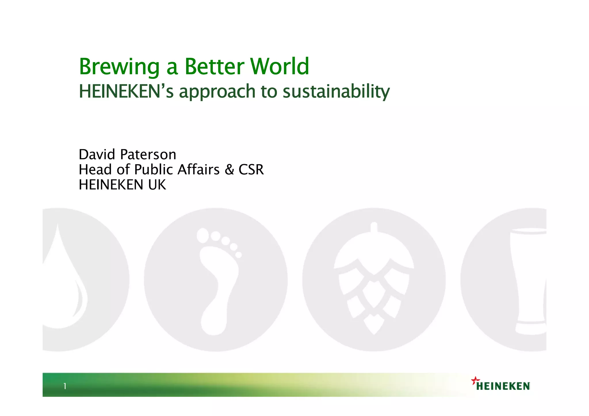 David Paterson Heineken Presentation Profiting from Sustainability ...
