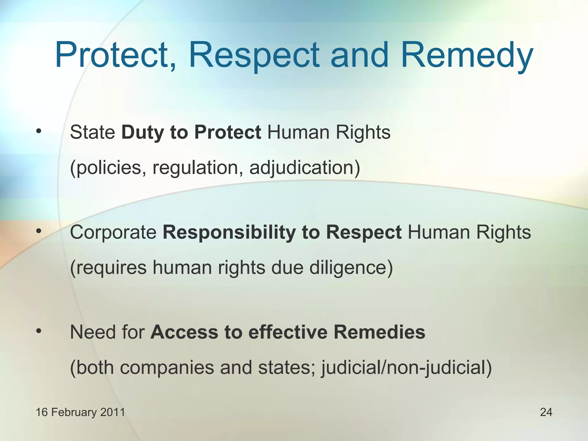 Business & Human Rights: An Introduction to the “Protect, Respect and Remedy” Framework and its ...
