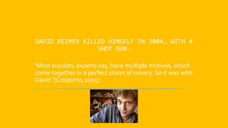David Reimer A Case study in Psychology | PPT