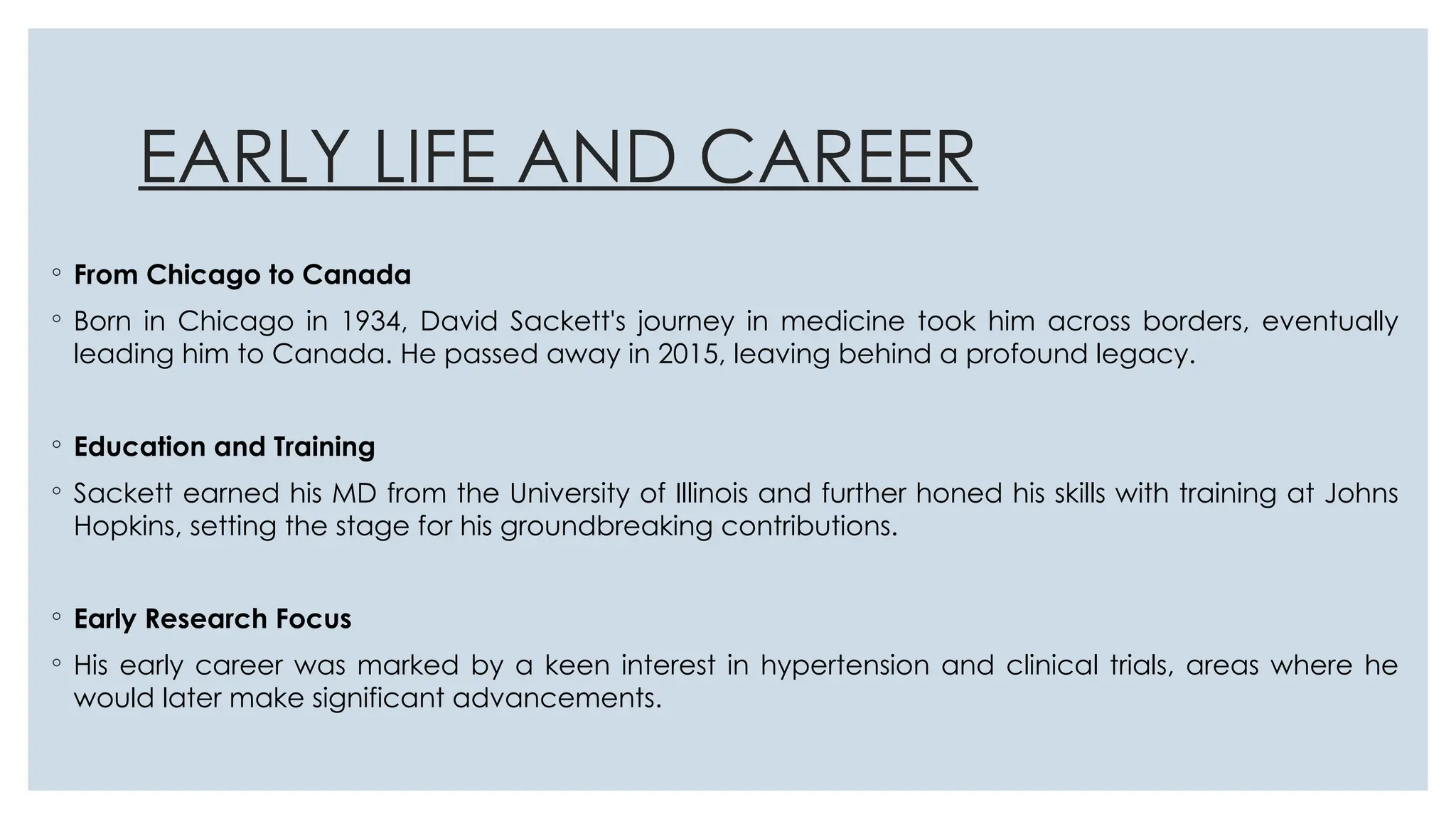 David sackett is the father of evidence based medicine | PPTX