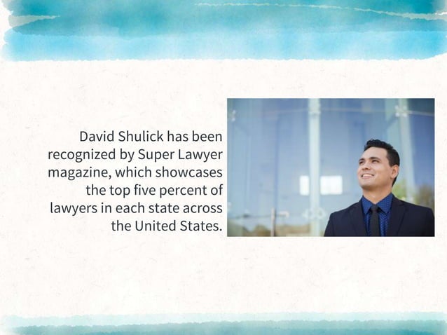 David Shulick: Super Lawyer | PPTX