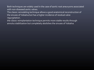 Aortic Valve Sparring Root Replacement David vs yacoub | PPT