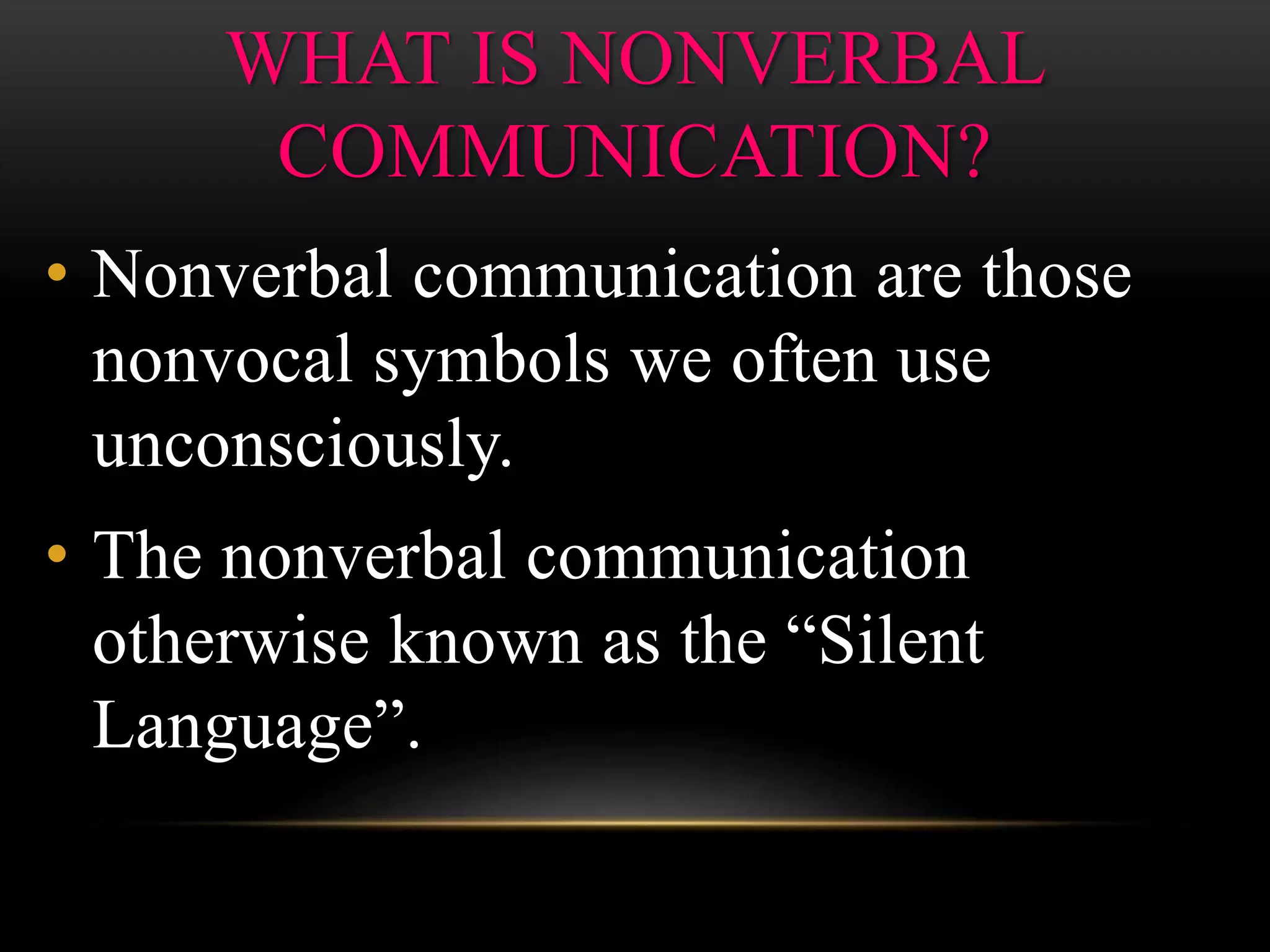 Nonverbal Communication | PPTX
