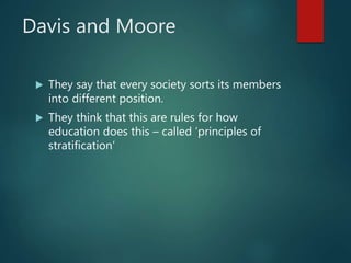DAVIS AND MOORE ON EDUCATION | PPTX