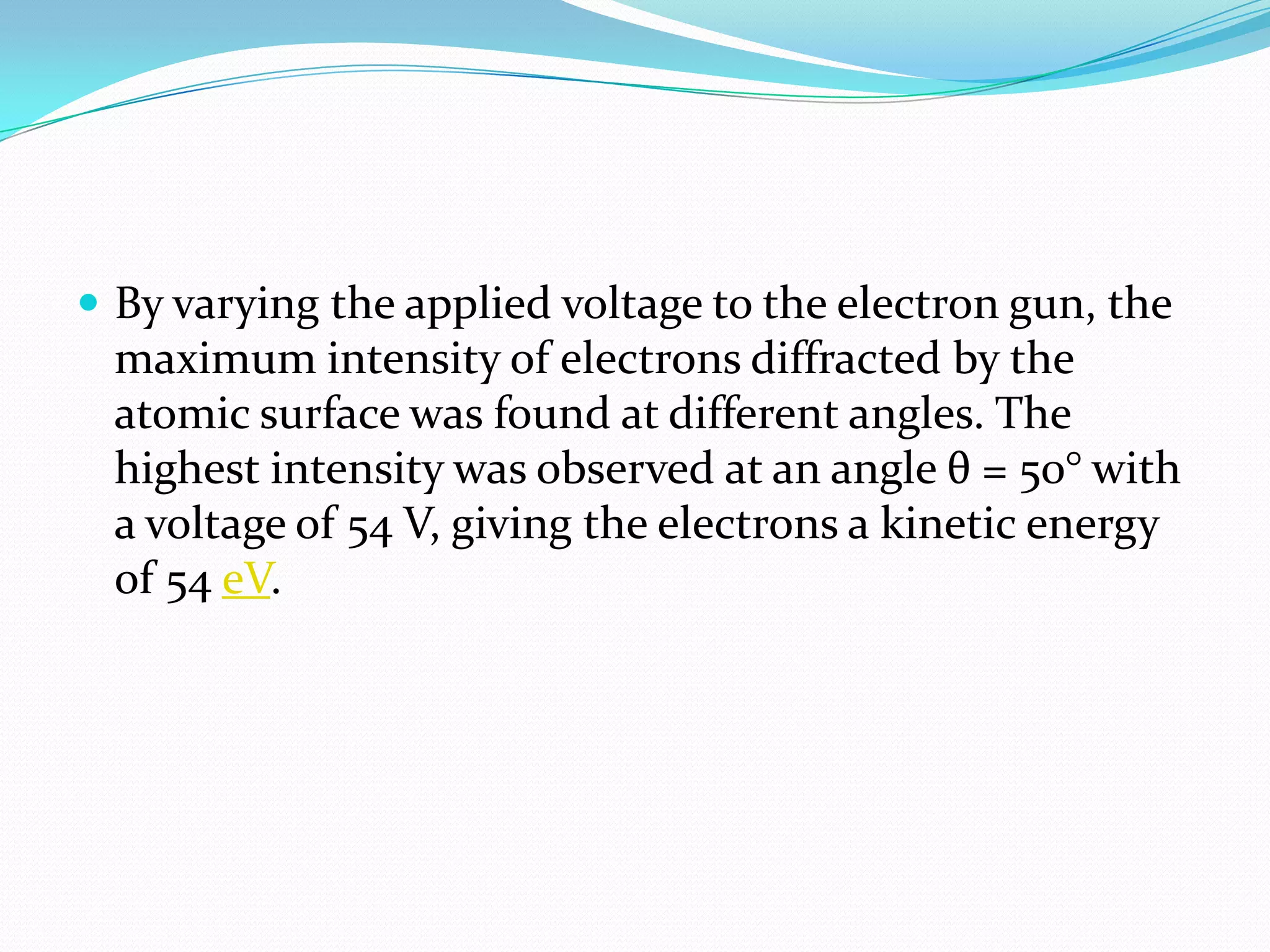 Davisson germer experiment | PPTX