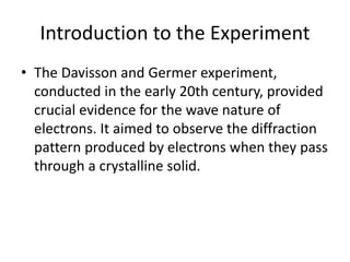 Davisson and Germer Experiment.pptx