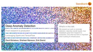 Deep Anomaly Detection from Research to Production Leveraging Spark and Tensorflow | PPT