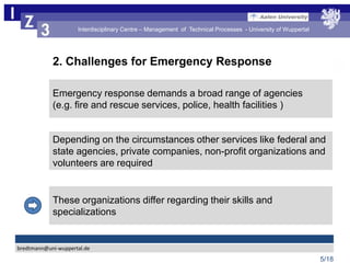 Challenges for the Disaster and Crisis Management – Identification of ...