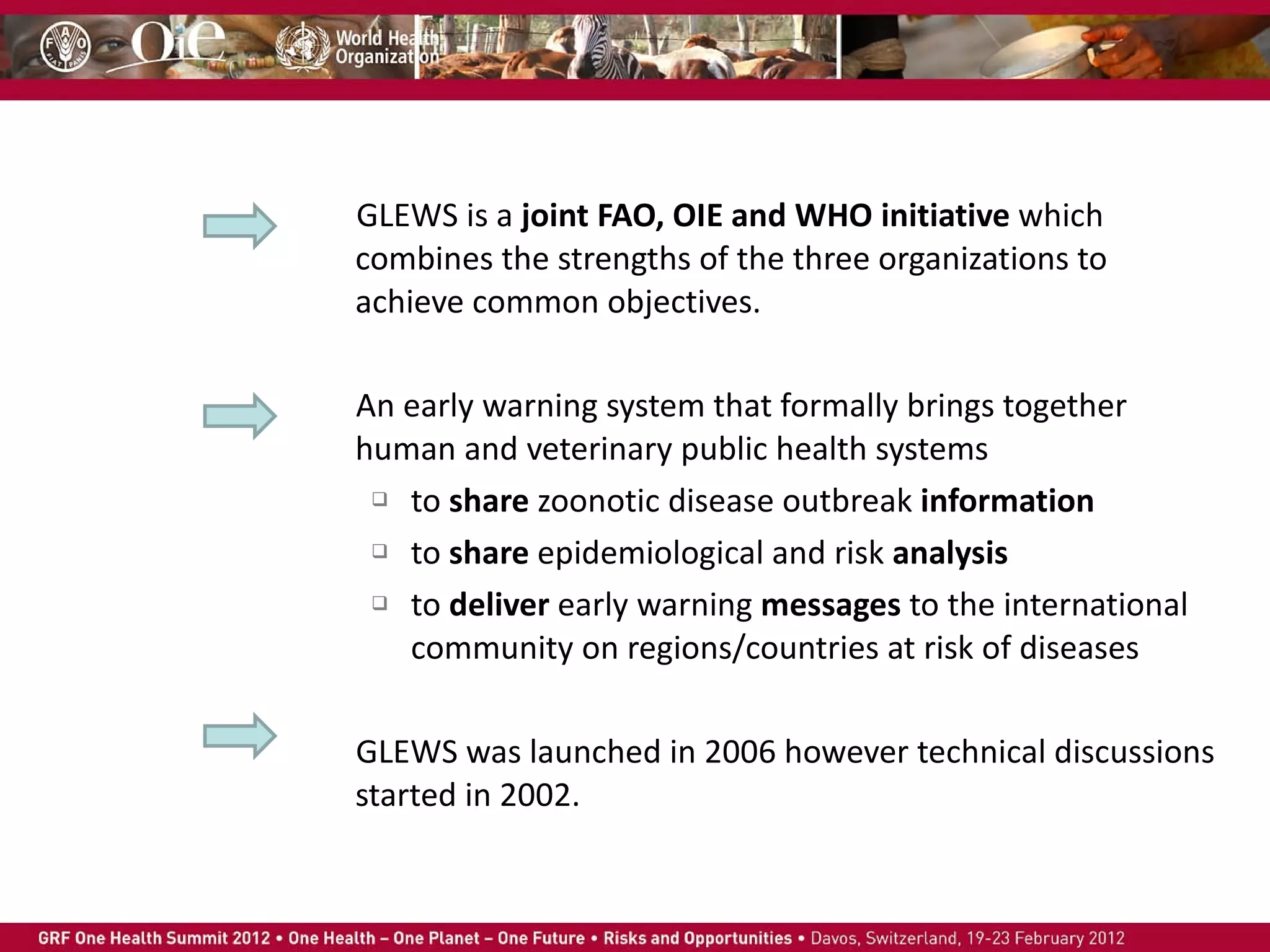 The Joint FAO/OIE/WHO Global Early Warning System for Animal Diseases ...