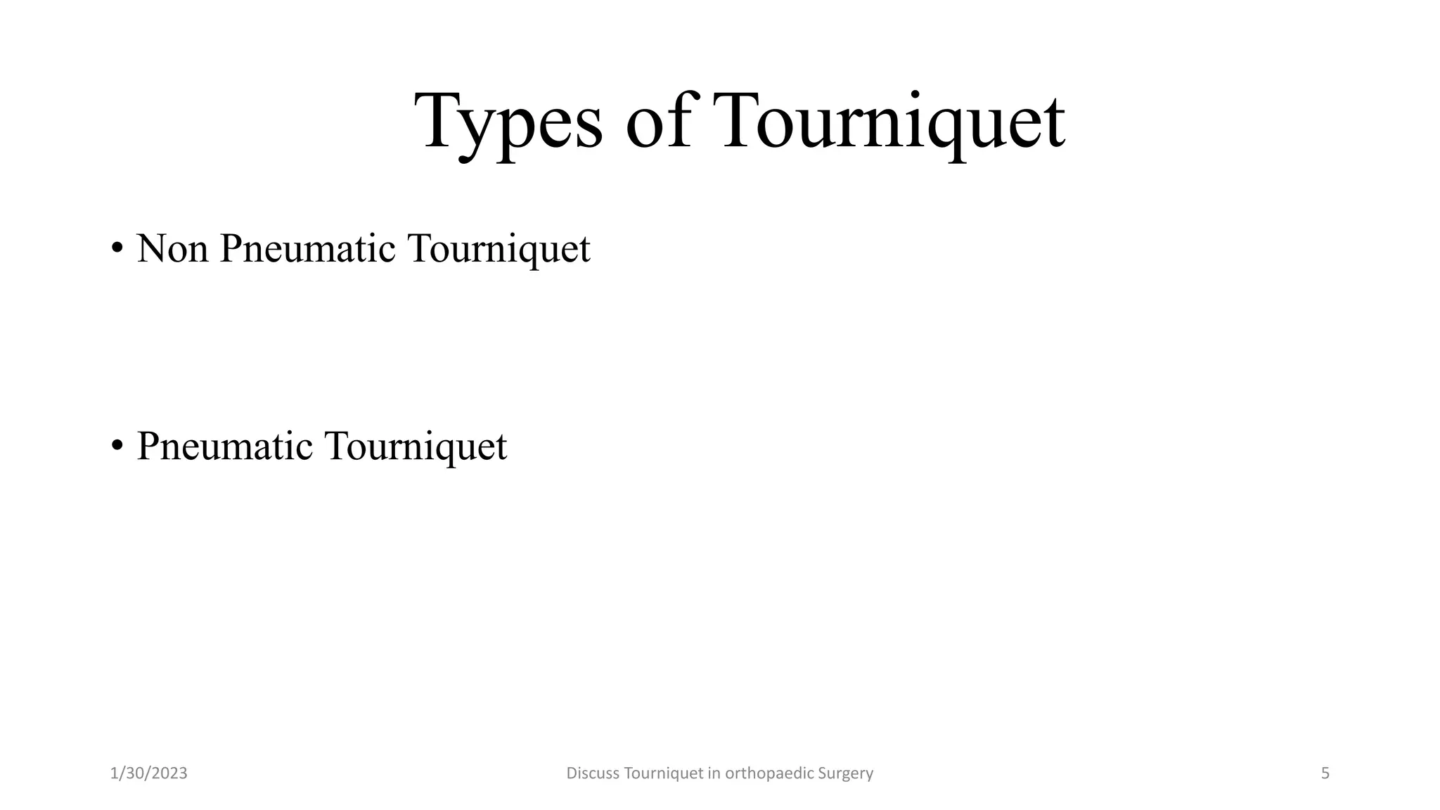 principles of tourniquet in orthopaedic surgery.pptx