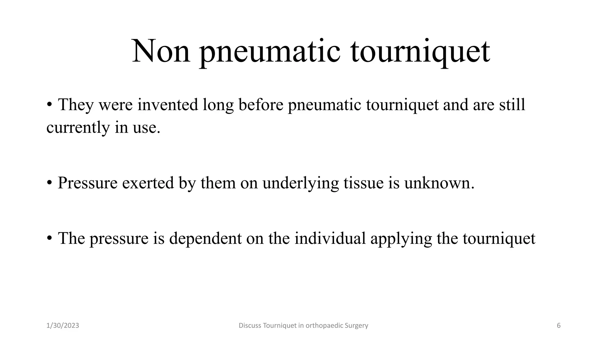 principles of tourniquet in orthopaedic surgery.pptx