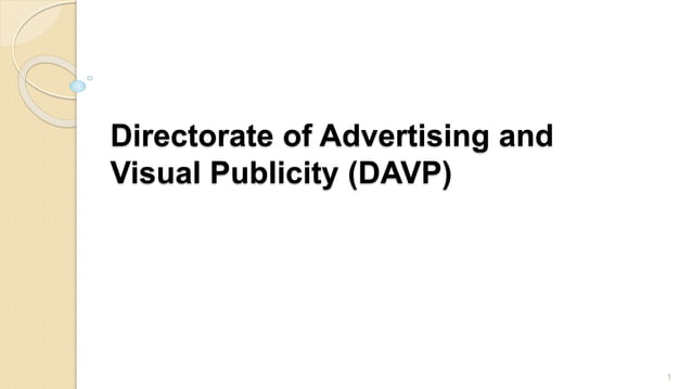 Davp | PPTX | Advertising Industry | Industries