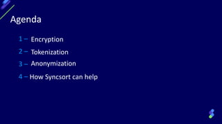 Security 101: Protecting Data with Encryption, Tokenization ...